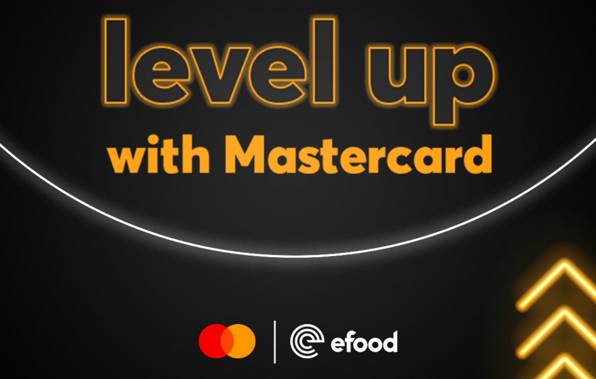 Mastercard και efood επιστρέφουν για 5η χρονιά με το πρόγραμμα επιβράβευσης «Level Up with ...